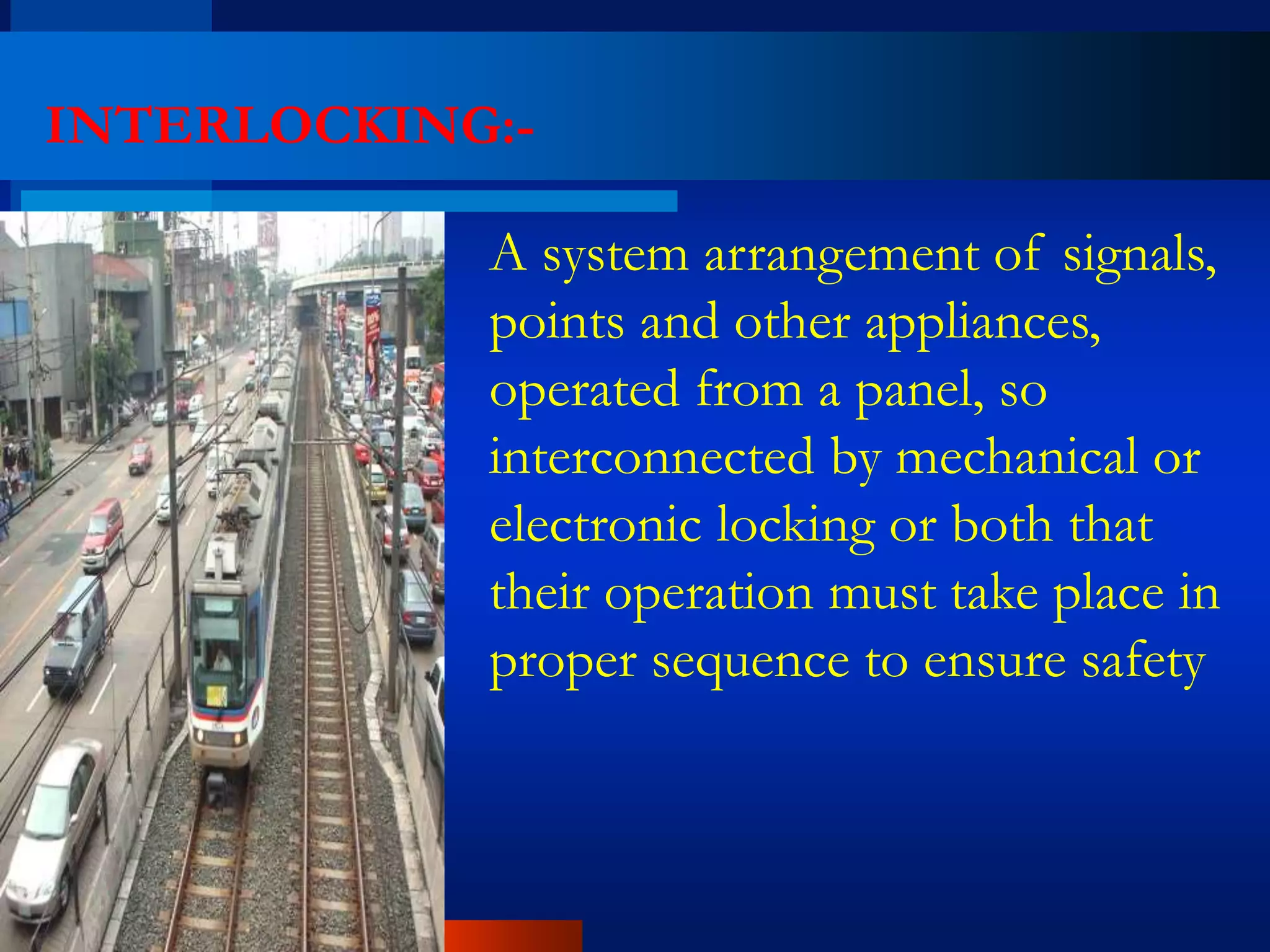 Basics of Metro Railway Signalling system | PPT