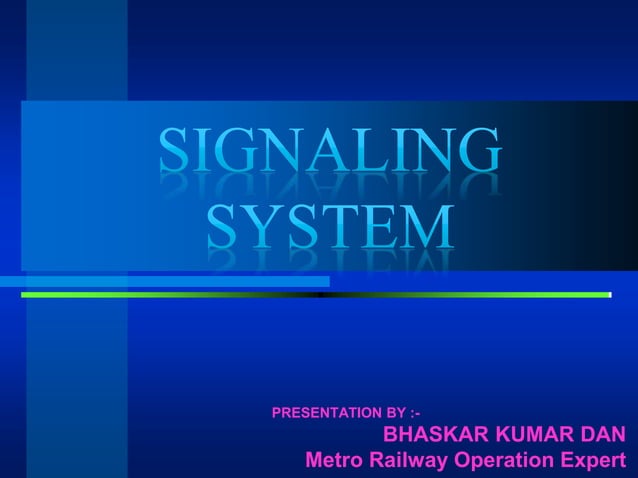 Basics of Metro Railway Signalling system | PPT | Rail Travel | Travel Type