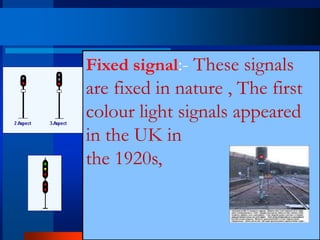 Basics of Metro Railway Signalling system | PPT