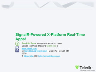 SignalR Powered X-Platform Real-Time Apps! | PPT