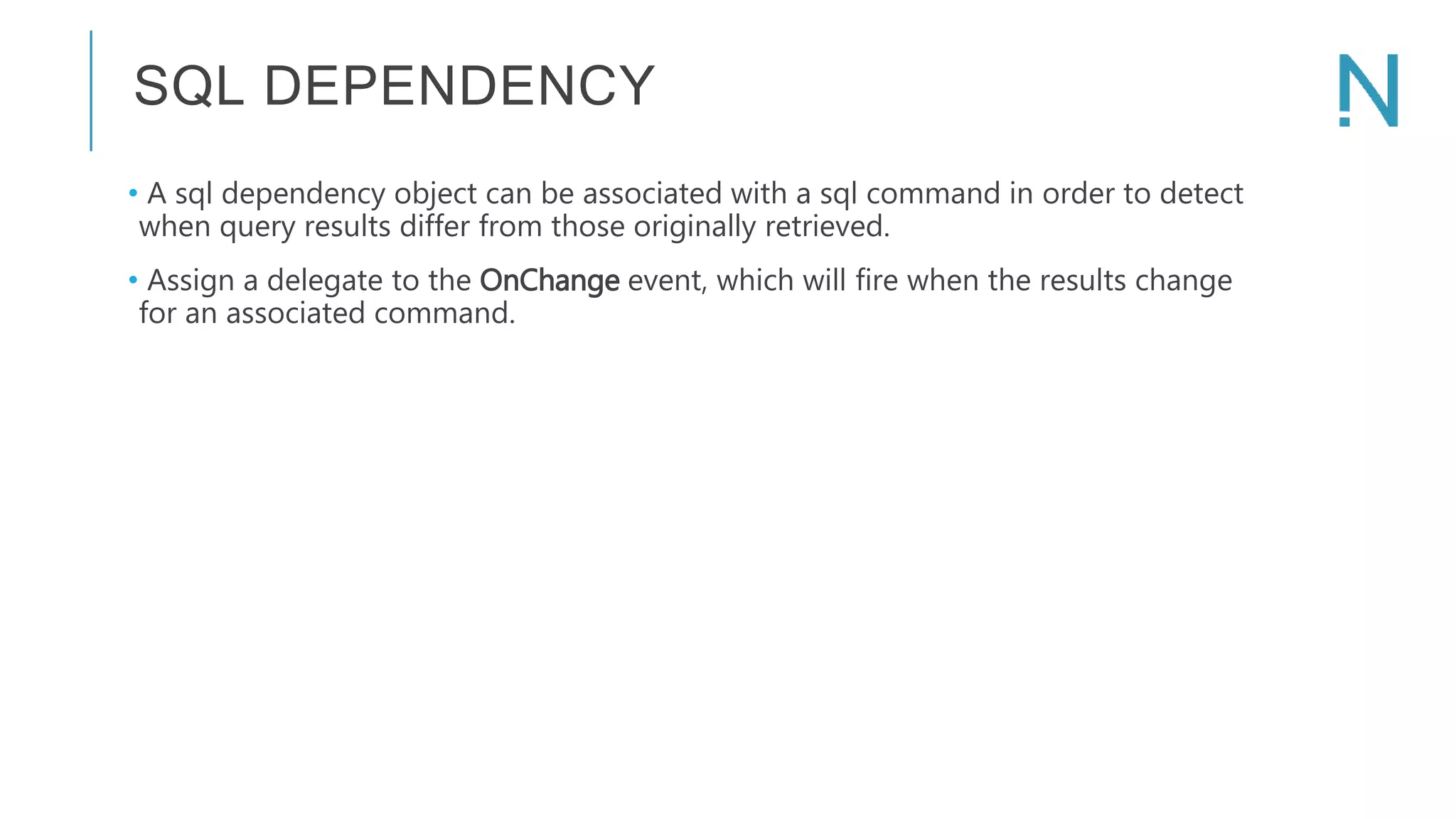 SignalR & SQL Dependency | PPTX