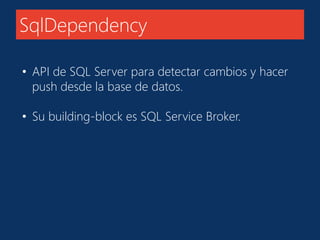 SignalR Core & SqlDependency | PPT