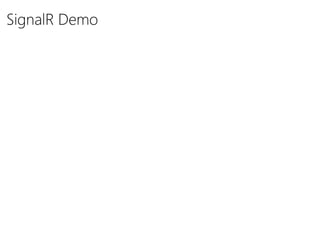 SignalR Overview | PPTX