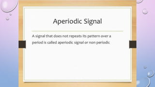 Signals and types of signals | PPTX