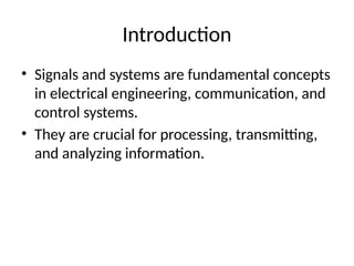 Comprehensive Introduction to Signals and Systems | PPTX