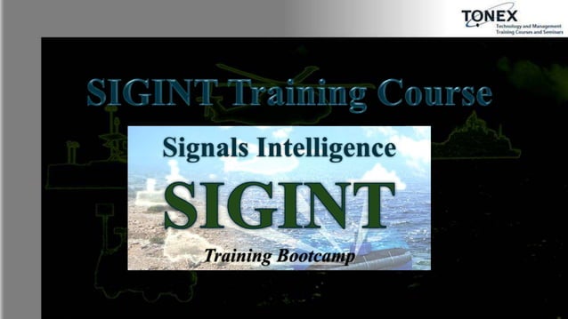 SIGINT Training Course, Signals Intelligence (SIGINT) Training Bootcamp ...