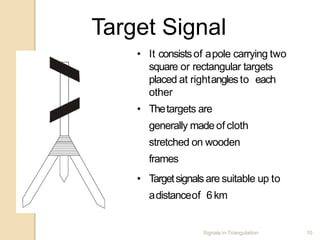 signals in triangulation .. ...Surveying | PPTX