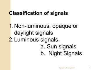 signals in triangulation .. ...Surveying | PPTX