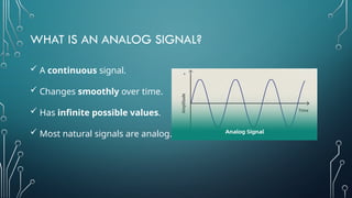 SIGNALS analog and digital signals networks | PPTX