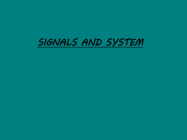 Signals and system unit 1 | PPTX