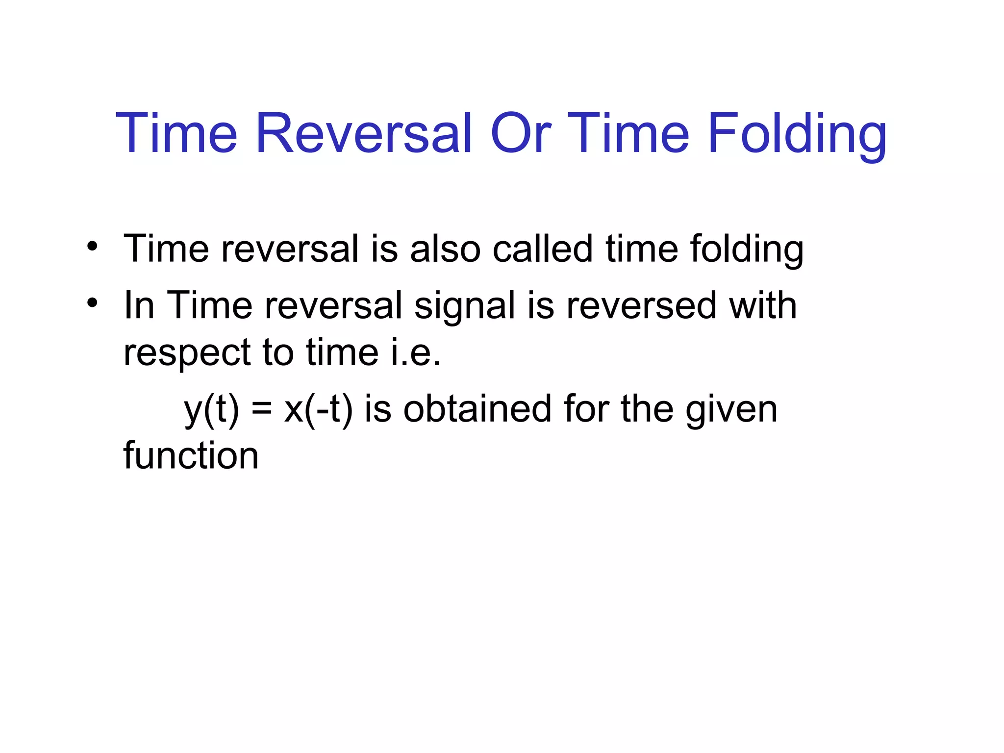 OPERATIONS ON SIGNALS | PPT