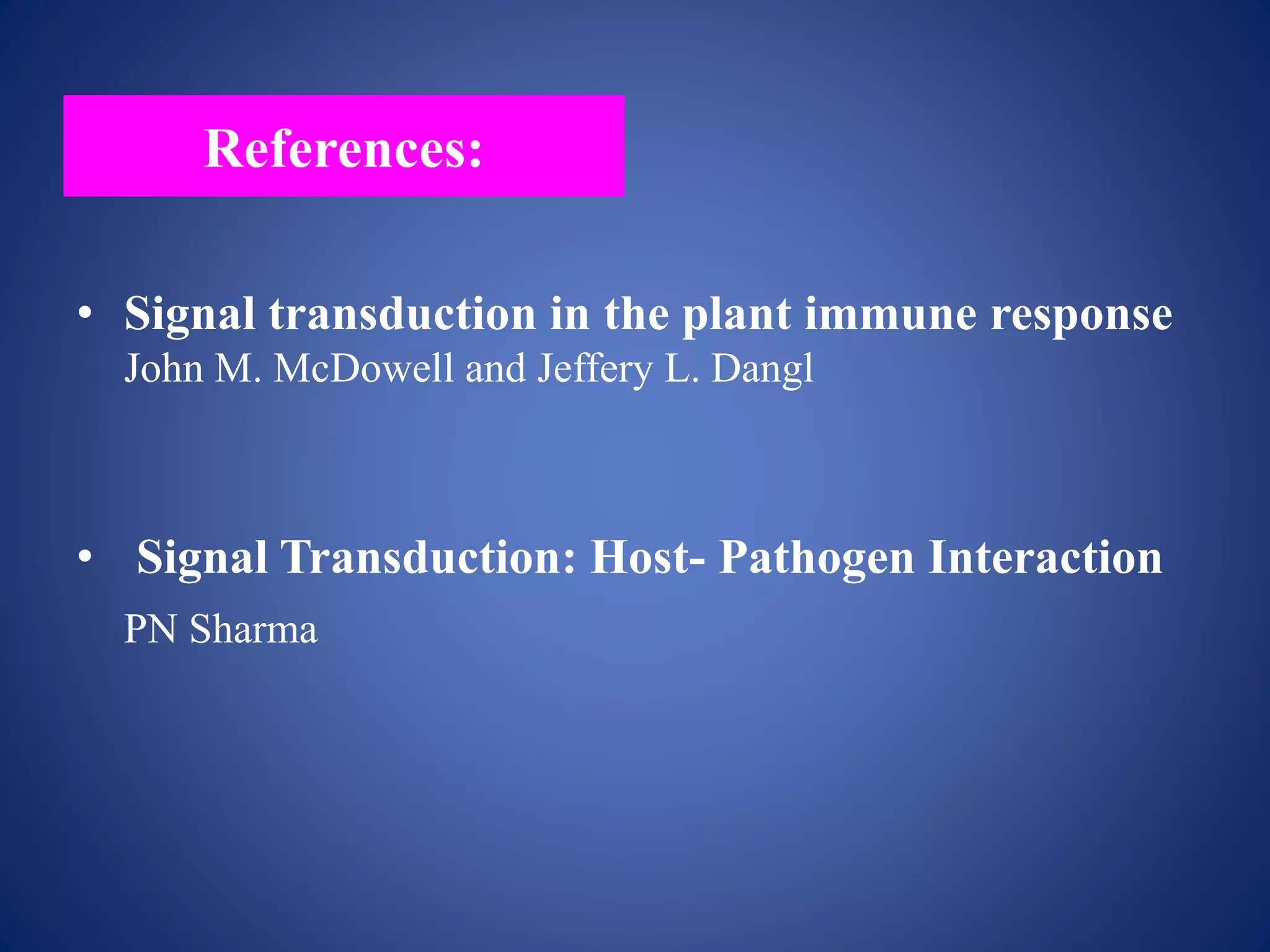 Signaltransduction and it's importance in plant defense | PPTX