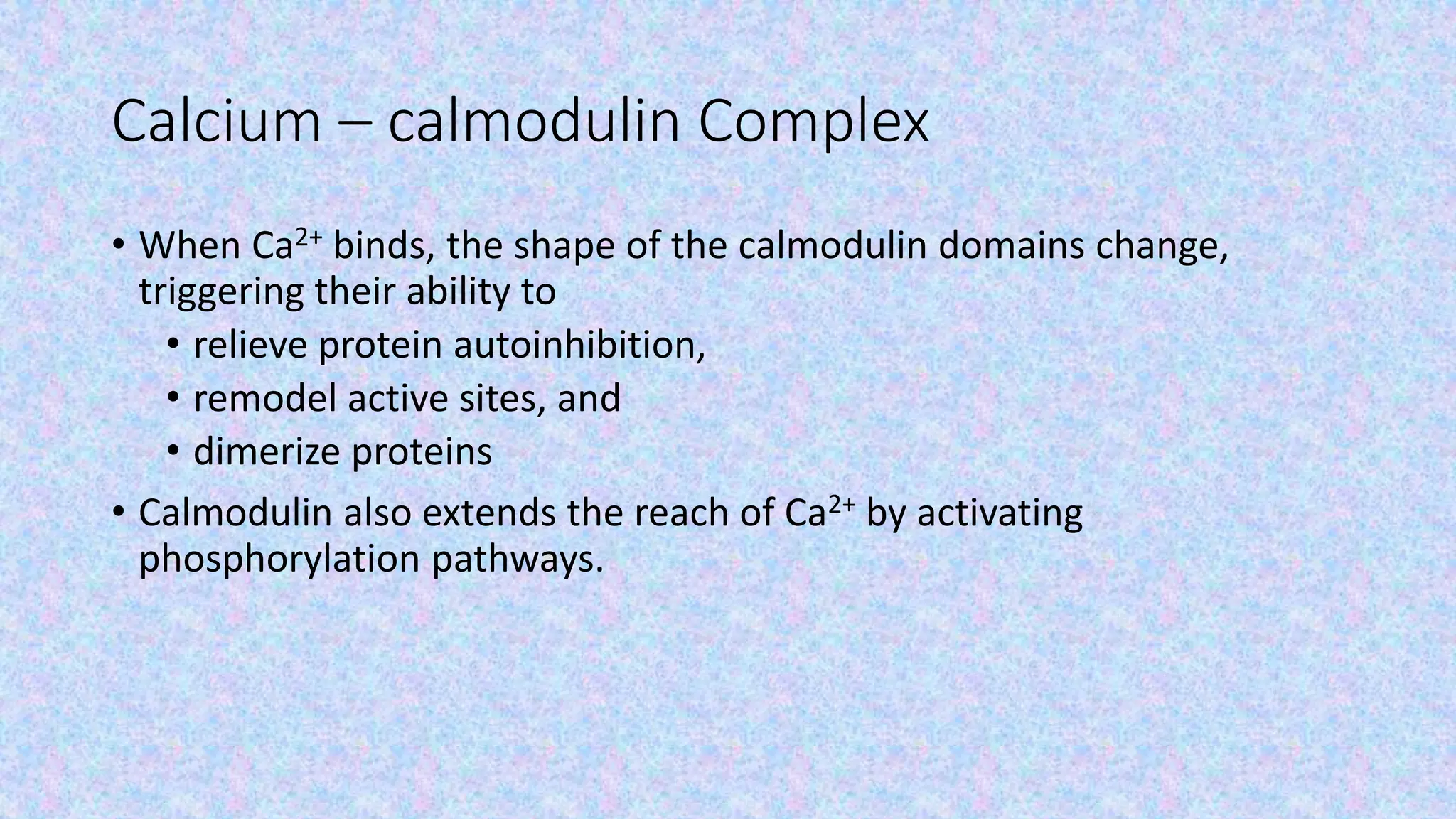 Calmodulin | PPTX
