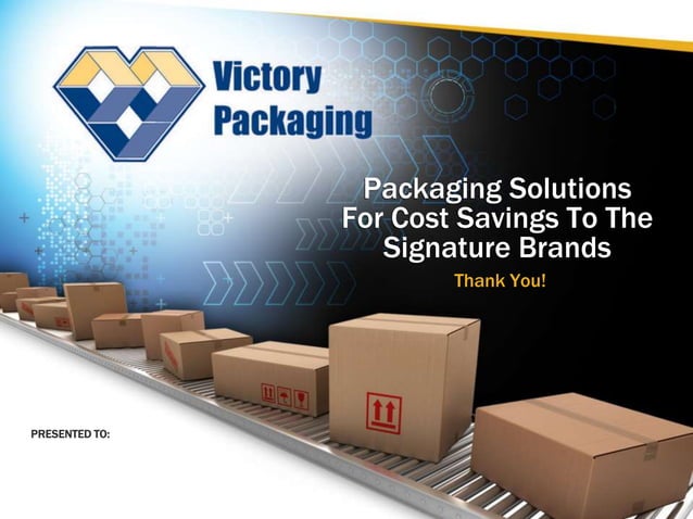 Signature Brands Victory Packaging Presentation | PPT