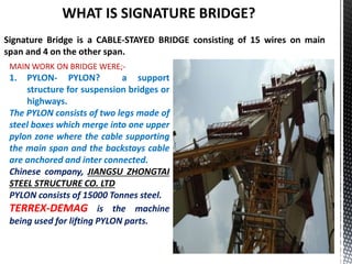 Signature bridge ppt2 | PPTX | Civil Engineering Industry | Industries