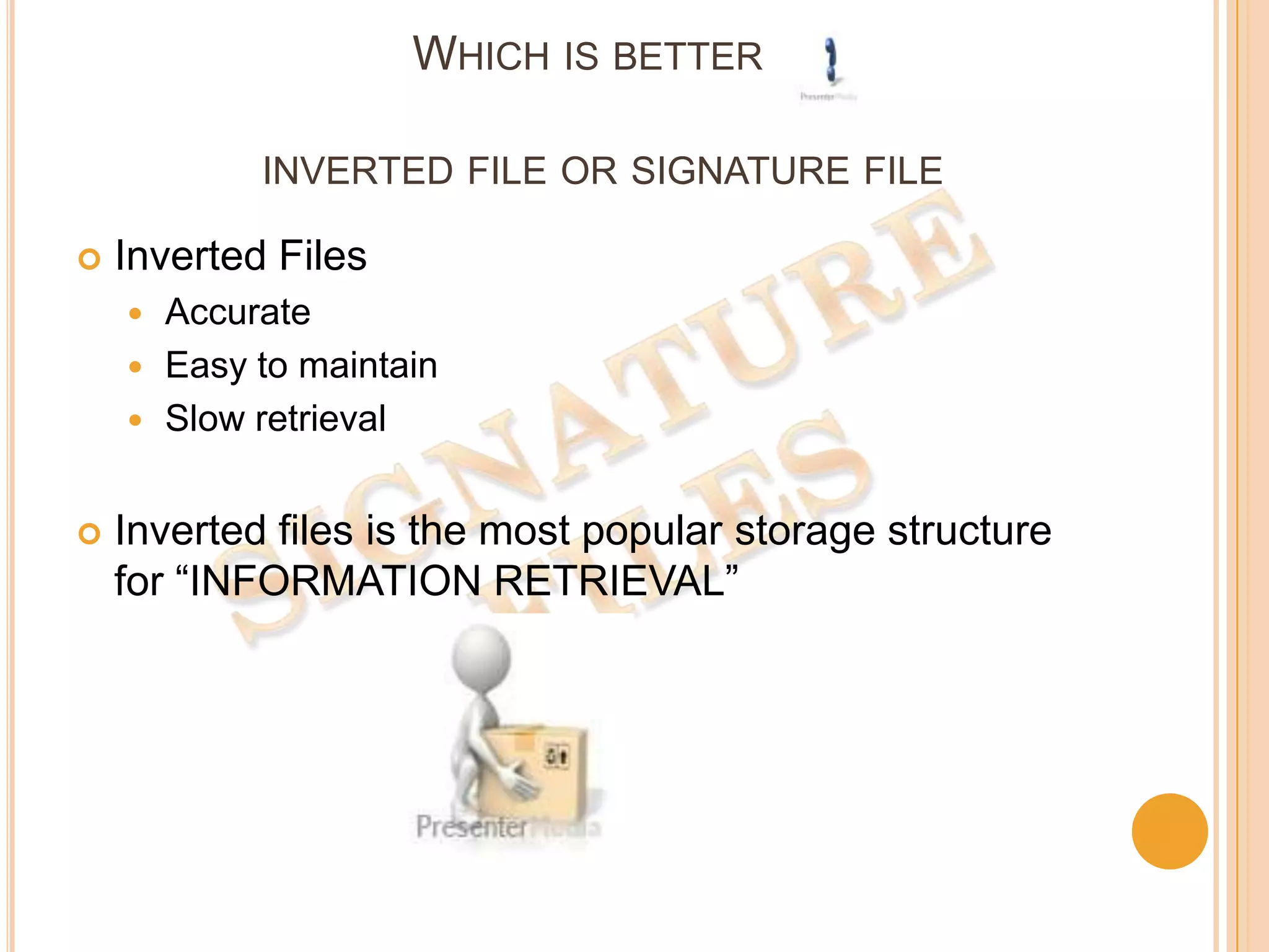 Signature files | PPTX
