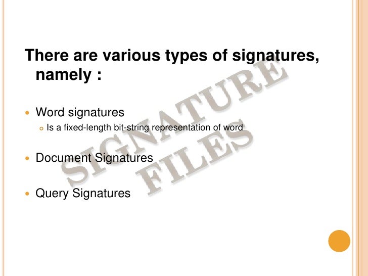 Signature files