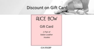 Alice Bow - Signature Leather Insoles | PPTX | Coupons and Discounts ...