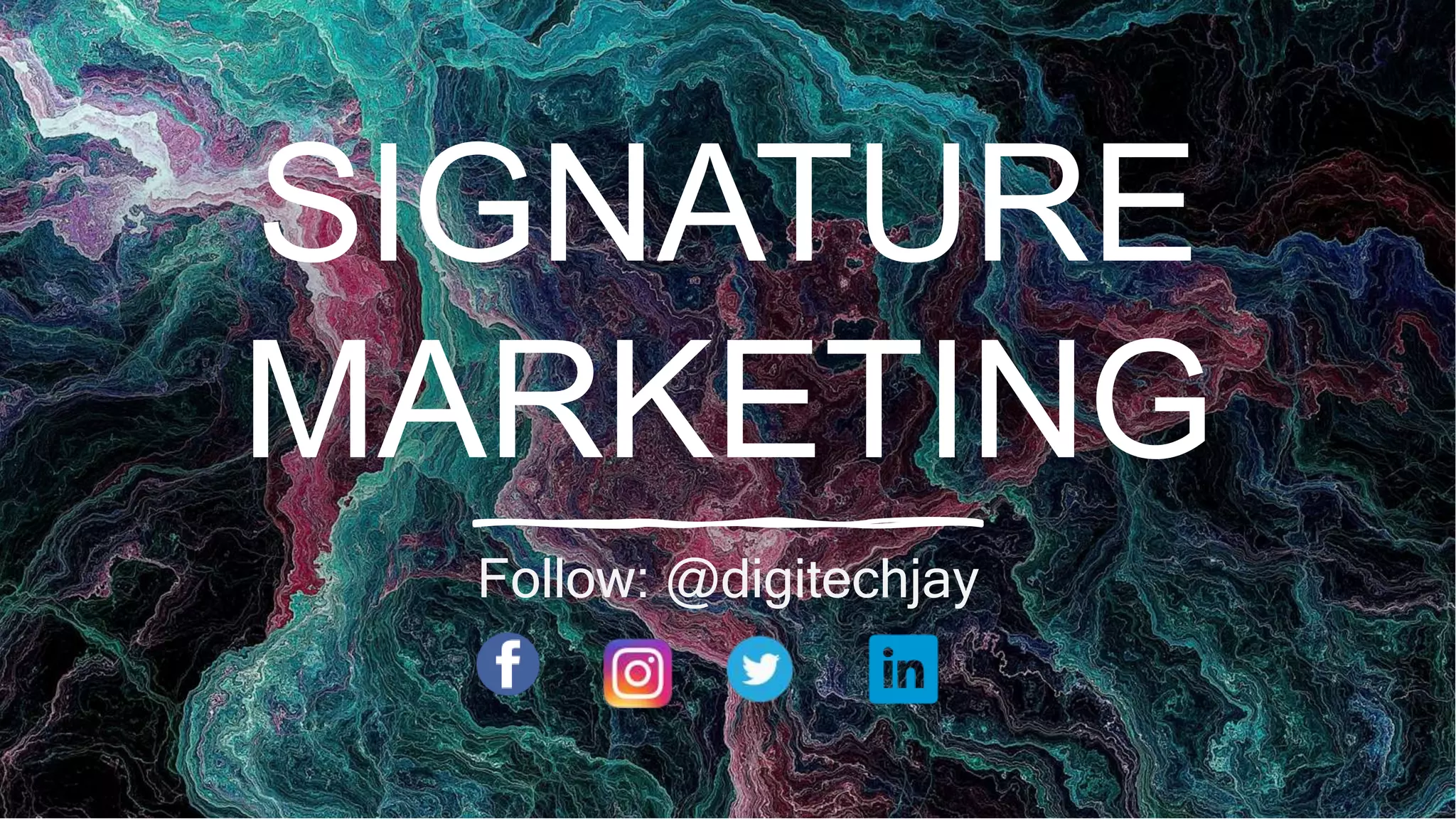 What is Signature marketing | PPTX