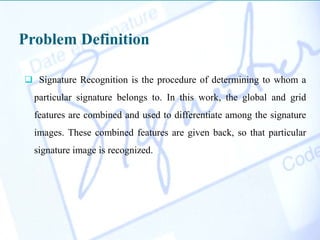 Biometric Signature Recognization | PPTX