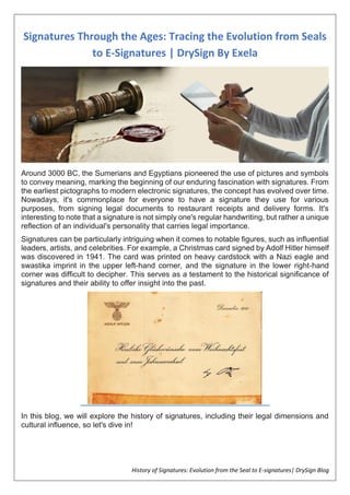Signatures Through the Ages: Tracing the Evolution from Seals to E ...