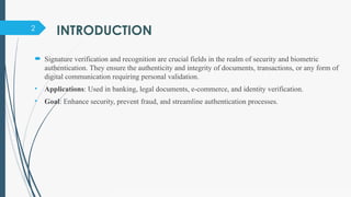 SIGNATURE VERIFICATION.pptx SIGNATURE VERIFICATION | PPTX