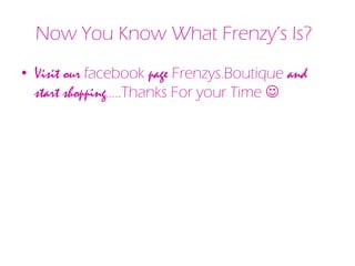 Frenzy's Show | PPT