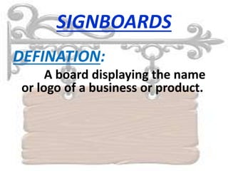 Signboards | PPTX