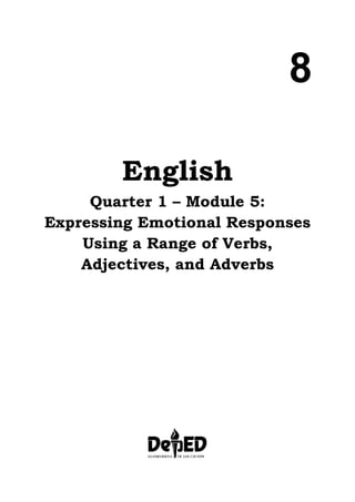 signedoff_english8_q1_mod5_ExpressingEmotionalResponses_v4.pdf