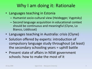 Talking foreign language study into being | PPTX