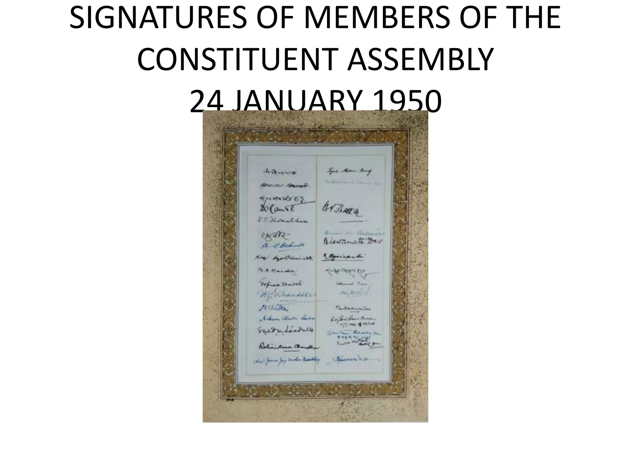 SIGNATURES OF THE MEMBRS OF THE CONSTITUENT ASSEMBLY OF INDIA | PPTX