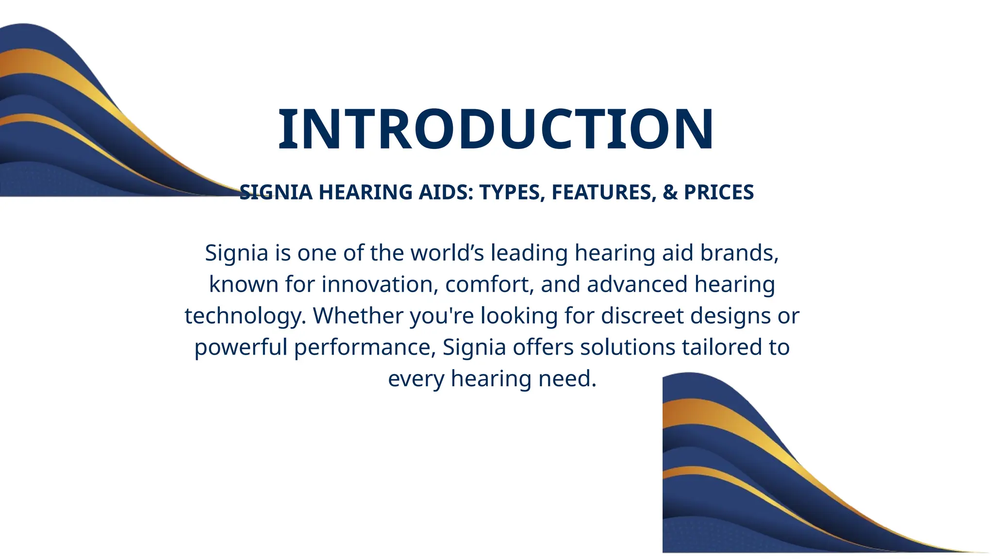 SIGNIA HEARING AIDS TYPES, FEATURES, & PRICES.pptx
