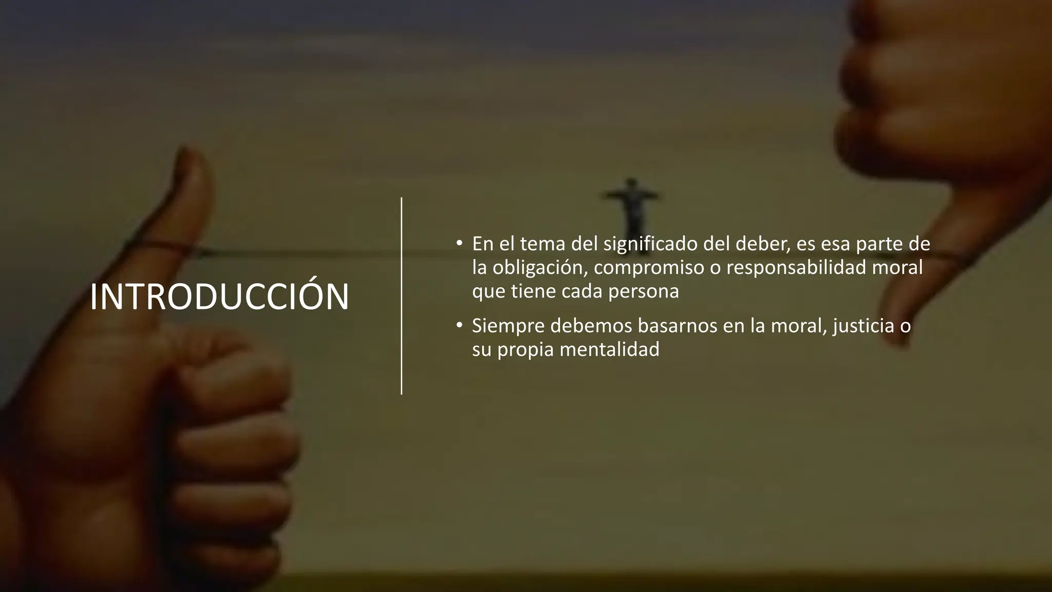 Significado de deber. lineas y argumentos y principios que nos ayudan a ...