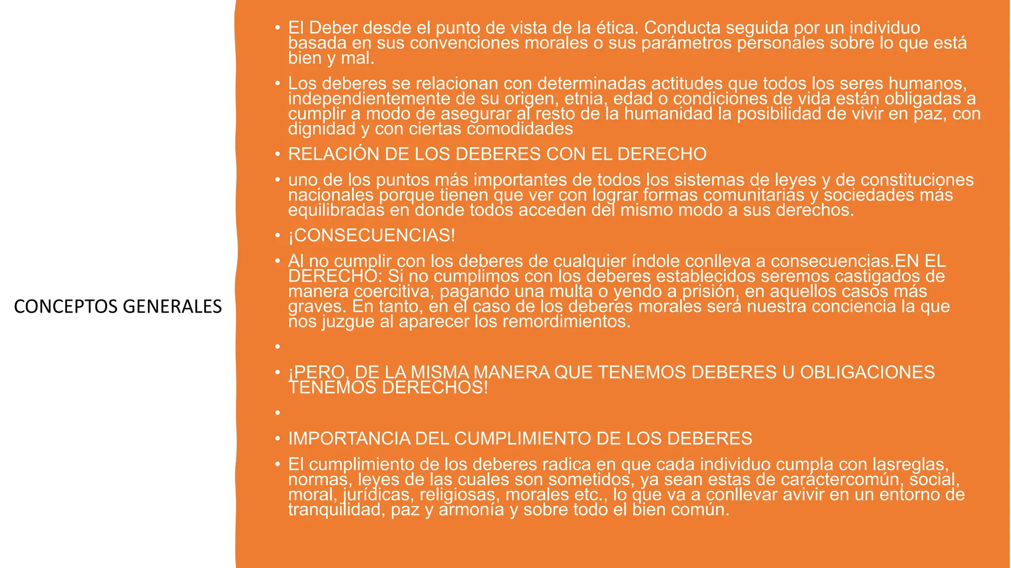 Significado de deber. lineas y argumentos y principios que nos ayudan a ...