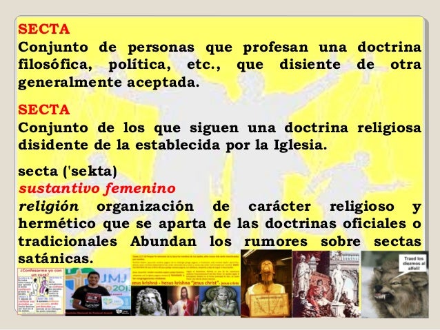 SIGNIFADO DE LA PALABRA SECTA