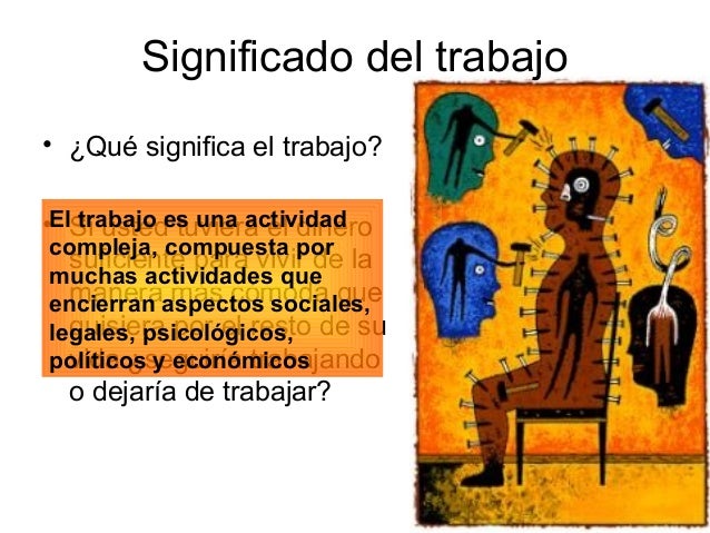Qu Es El Trabajo Definicin Concepto Y Significado
