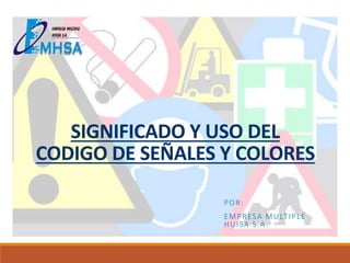SIGNIFICADO Y USO DEL CODIGO DE SEÑALES.pdf