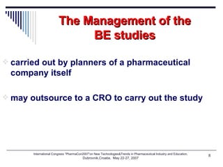 Significance of BA/BE studies in drug research and evaluation of ...