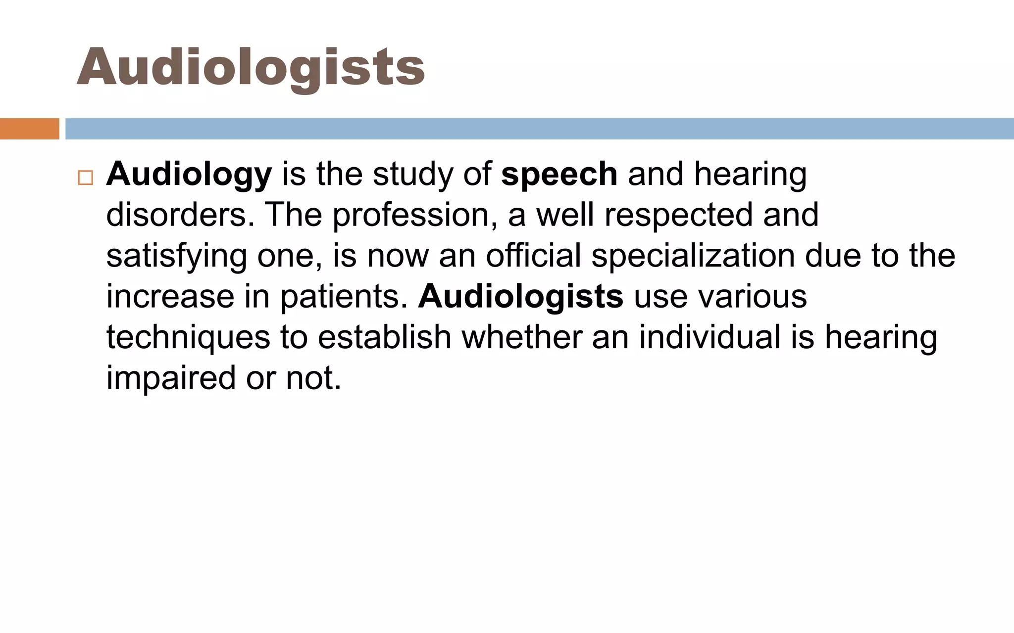 Significance and role of SLP and audiologist in the rehabilitation ...