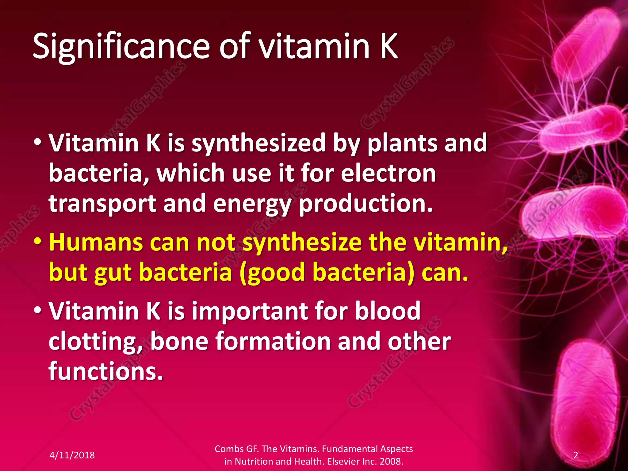 Significance and sources of vitamin K | PPSX