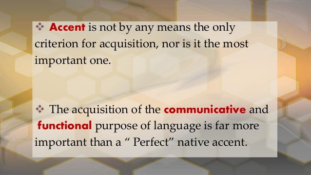 Significance of accent