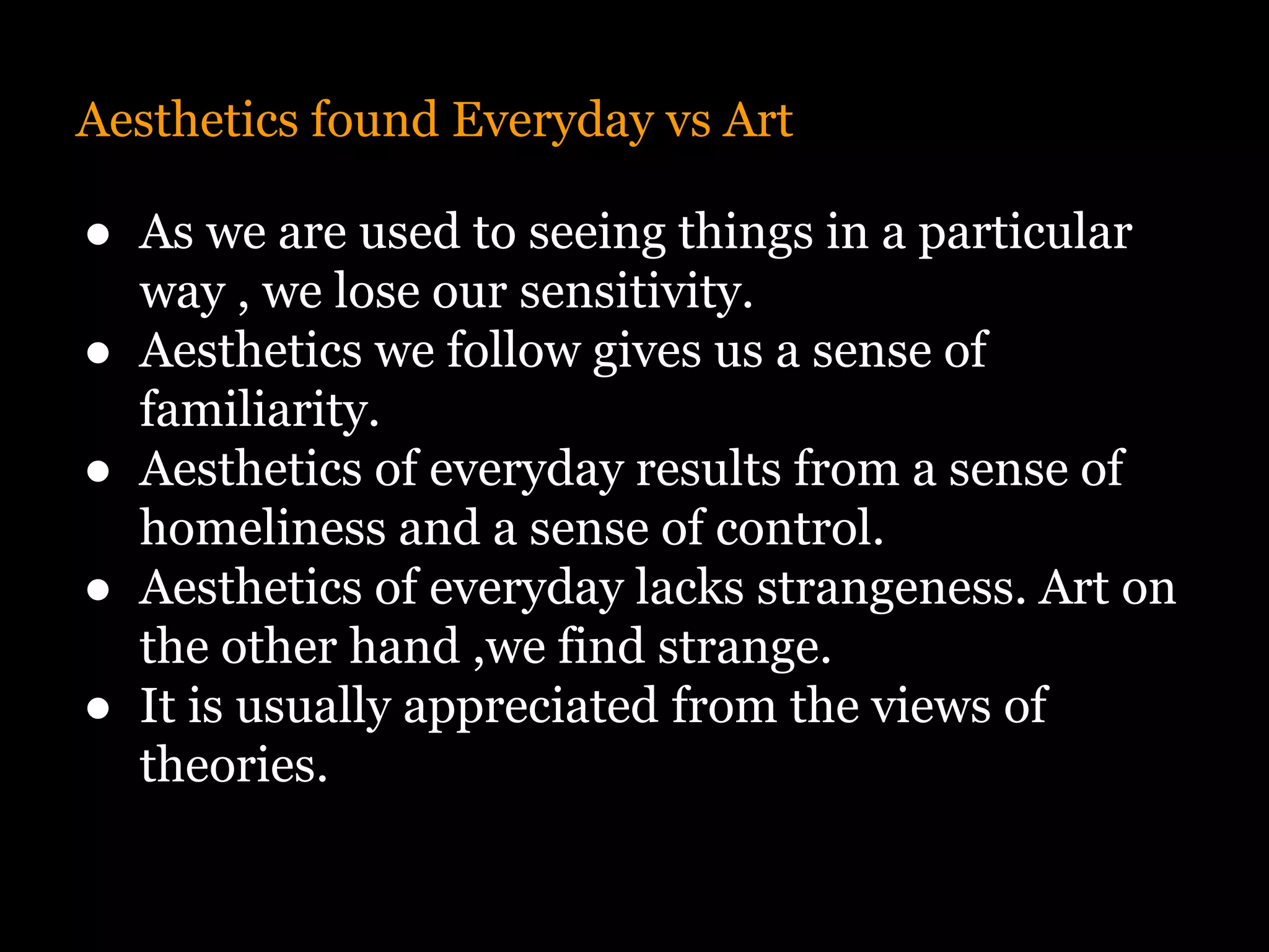 Significance of aeshetics in your daily life | PPTX