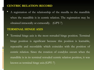 significance of centric relation in complete denture | PPT