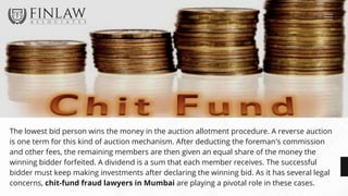 Significance of chit-fund fraud Lawyers in Mumbai | PPT