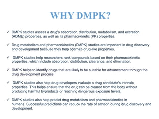 Significance of DMPK in drug discovery.pptx