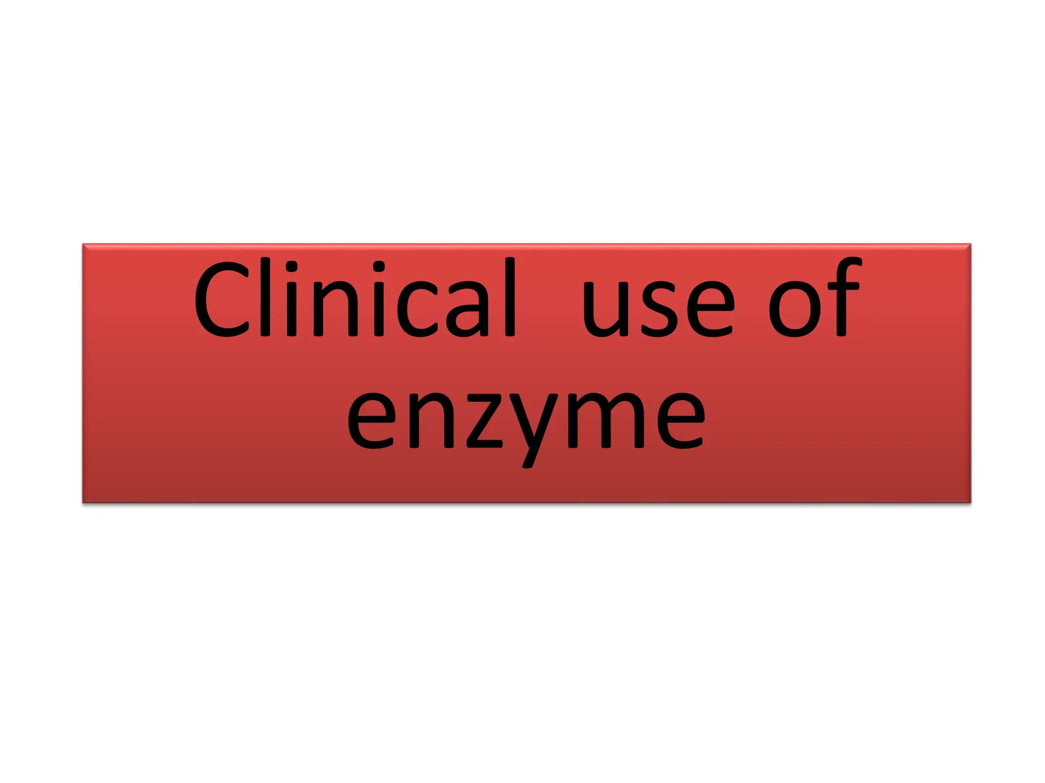 CLINICAL SIGNIFICANCE OF ENZYMES PRESENTATION | PPT