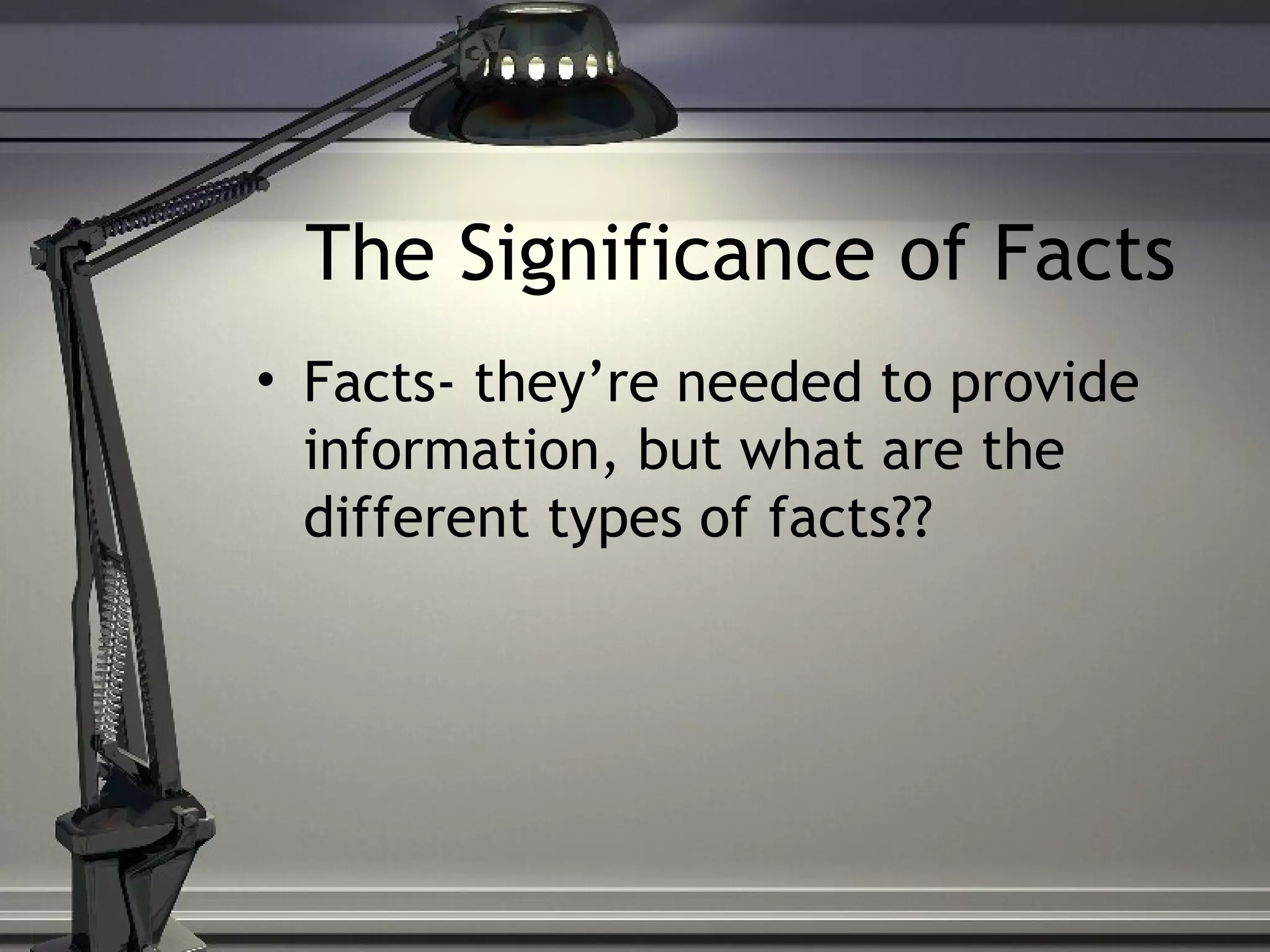Significance Of Facts | PPT