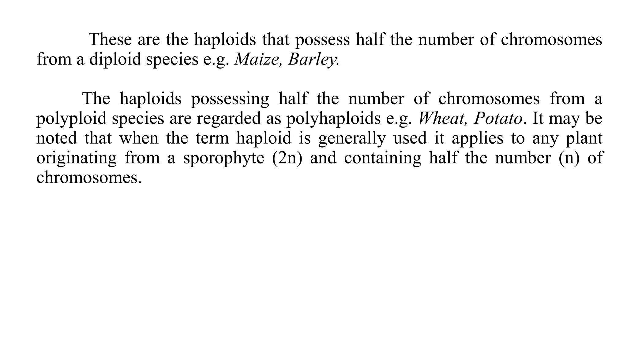 SIGNIFICANCE OF HAPLOIDS,DIPLOIDIZATION AND BULBOSUM TECHNIQUE.pptx