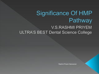 Significance of HMP Pathway | PPTX