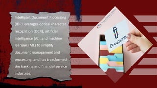 Significance of Intelligent Document Processing (IDP) for Financial ...